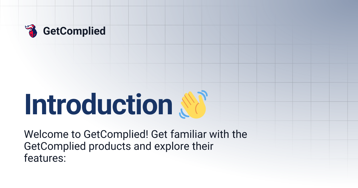 Introduction 👋 | GetComplied
